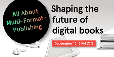 Bookwire’s All About Multi-Format Publishing Summit | Shaping the ...